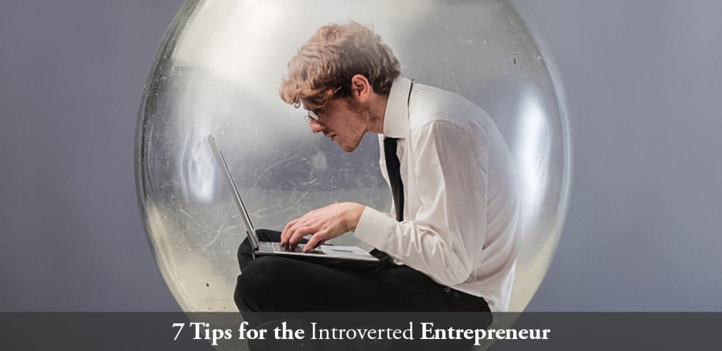 7 Tips for the Introverted Entrepreneur | 1CRM Blog